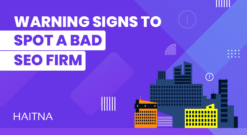 How to Spot a Bad SEO Company: 30 Warning Signs